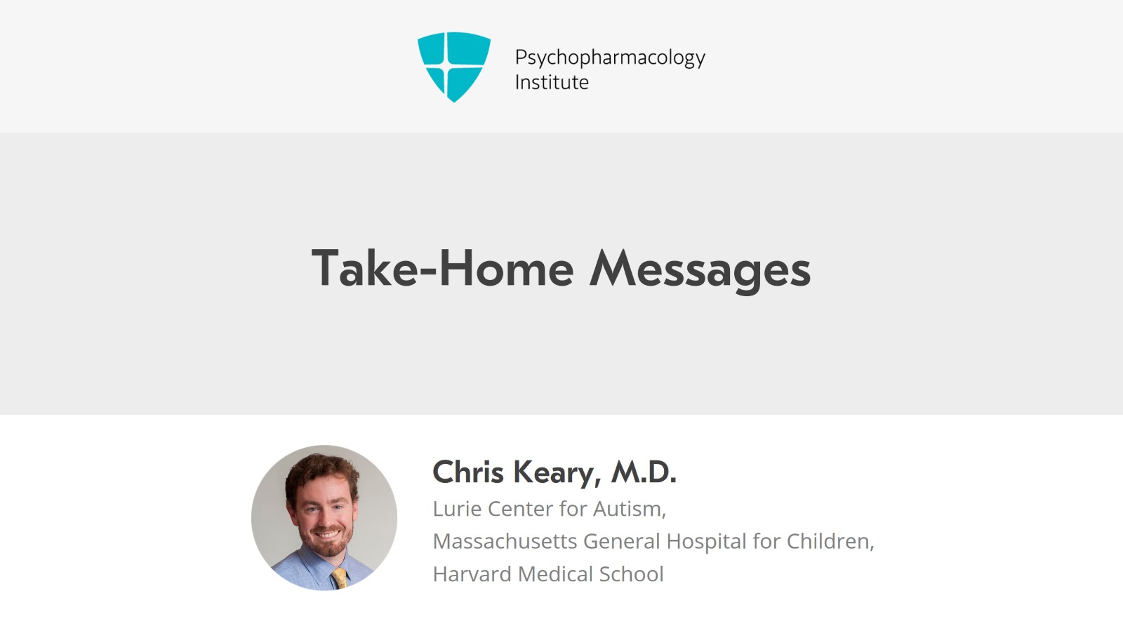 Take-Home Messages | Psychopharmacology Institute
